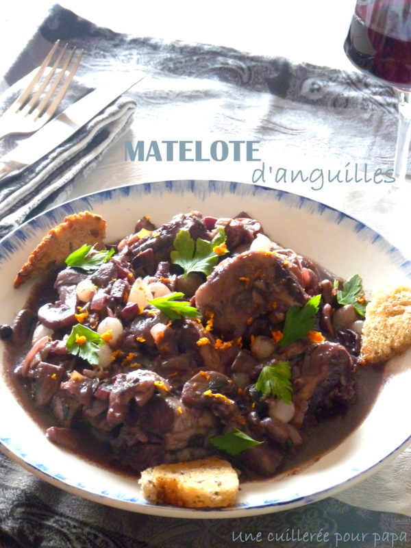 Anguille en matelote - Une cuillerée pour papa